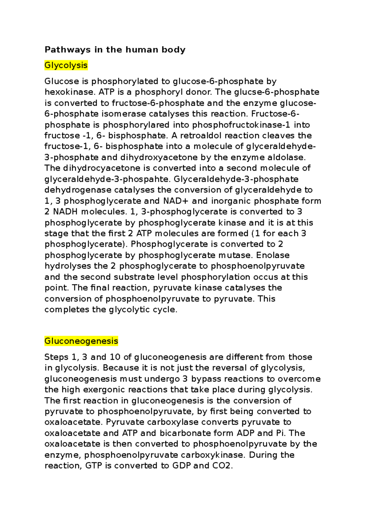 Pathways in the human body - Pathways in the human body Glycolysis ...