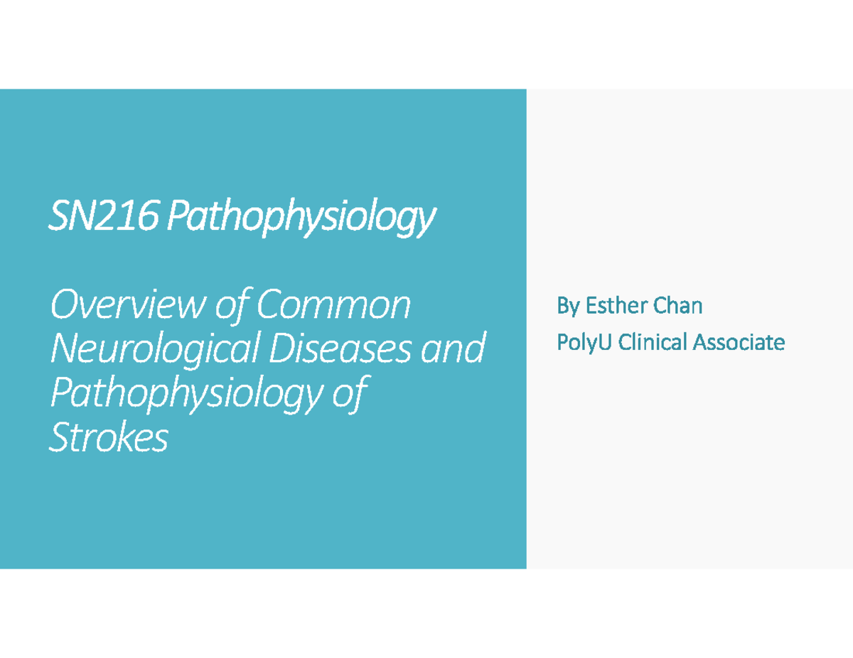 10 - Pathophysiology 10 - SN 216 Pathophysiology Overview of Common ...