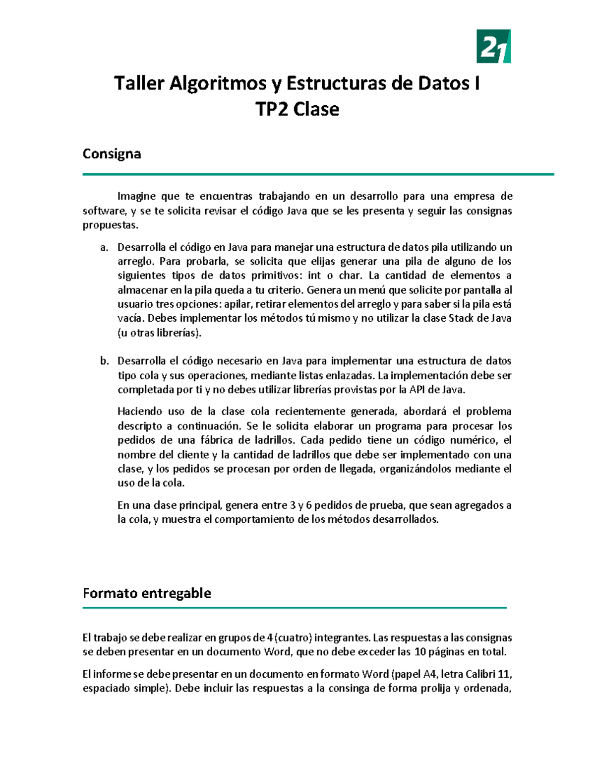 Taller de Algoritmos - TP2 - Enunciado - Taller Algoritmos y Estructuras de Datos I TP 2 Clase ...