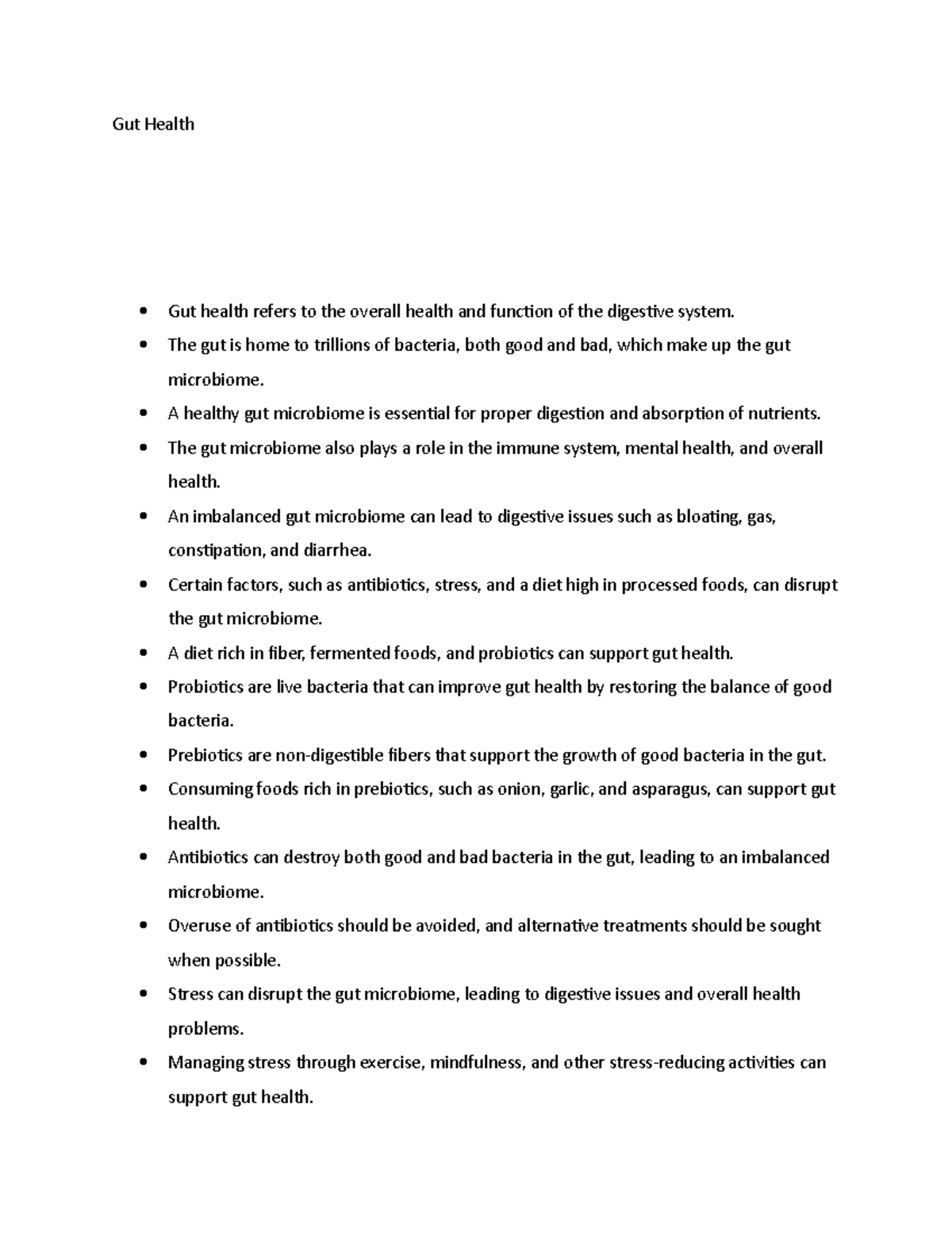 Gut Health notes - Gut Health Gut health refers to the overall health ...