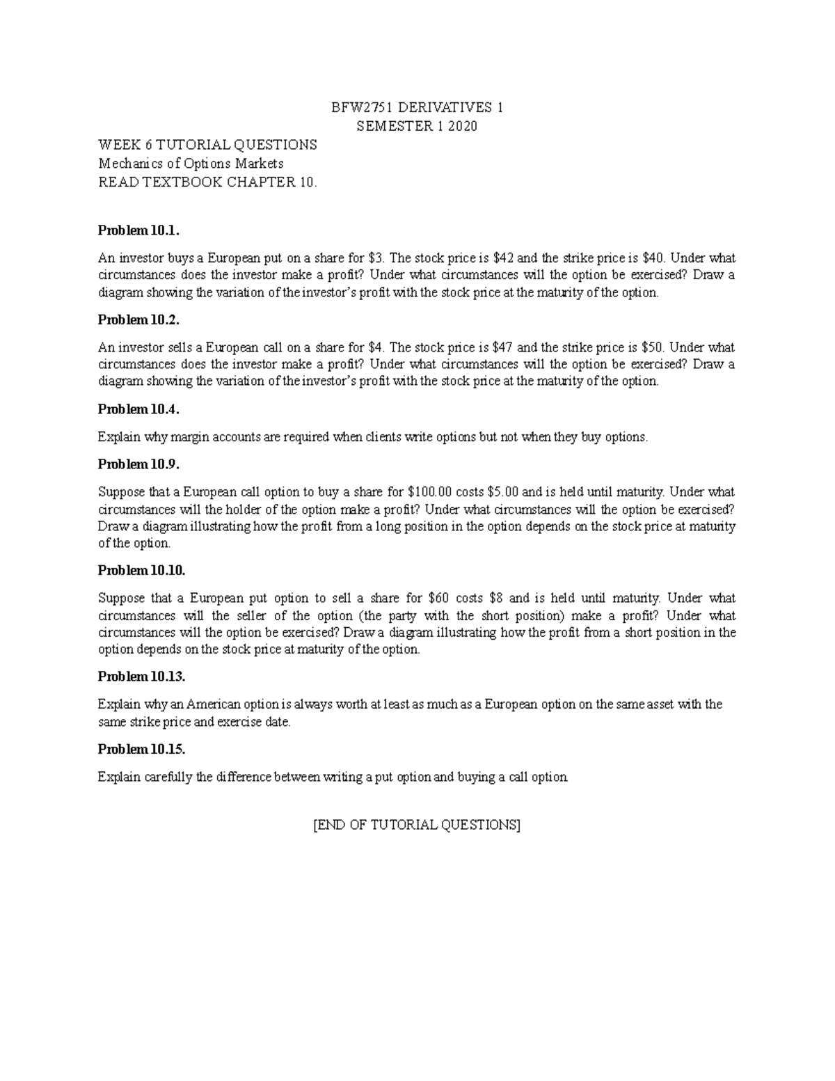 BFW2751 Tutorial WEEK 6 - BFW2751 DERIVATIVES 1 SEMESTER 1 2020 WEEK 6 TUTORIAL QUESTIONS ...