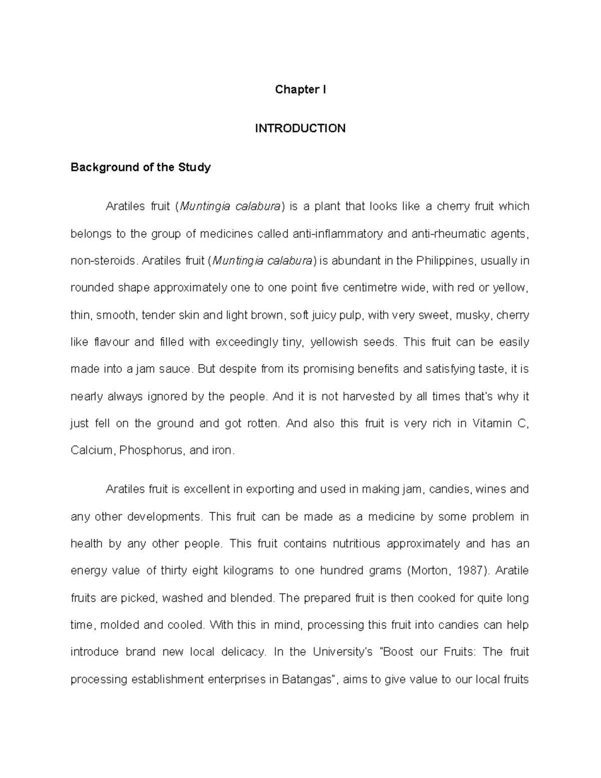 Aratiles - Chapter I INTRODUCTION Background of the Study Aratiles ...