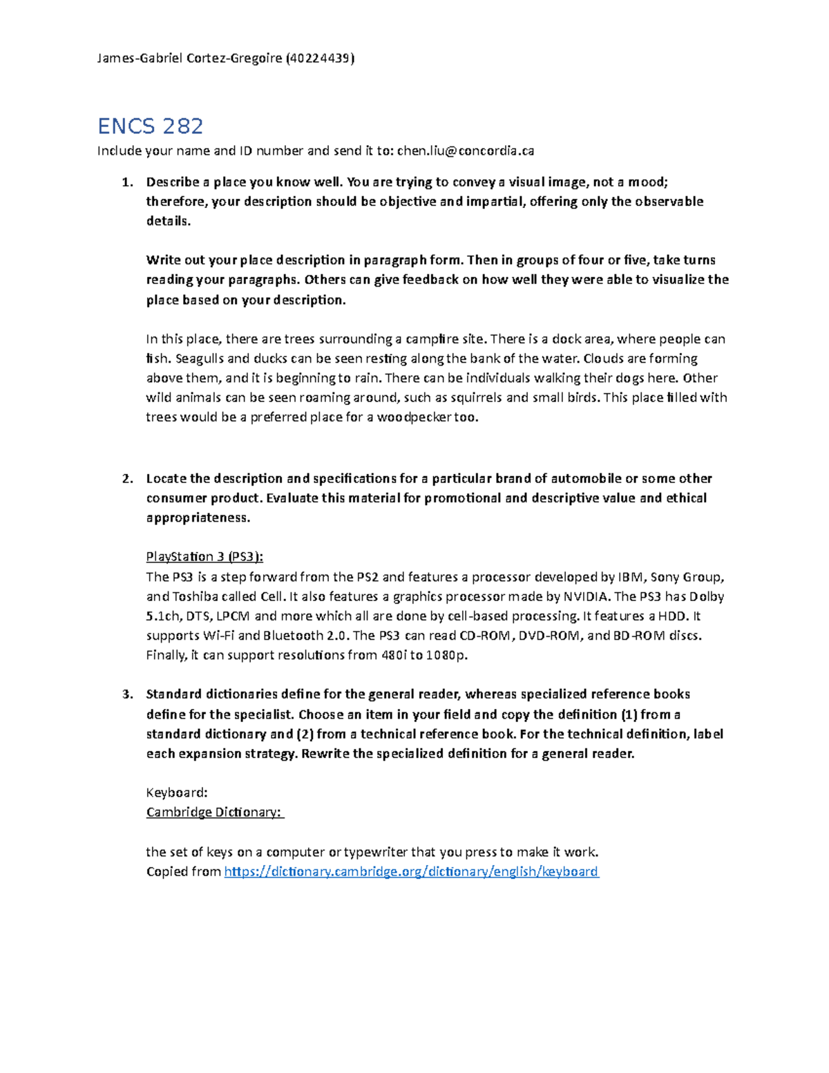 ENCS 282 Exercise Sep 21 - James-Gabriel Cortez-Gregoire (40224439) ENCS 282 Include your name ...