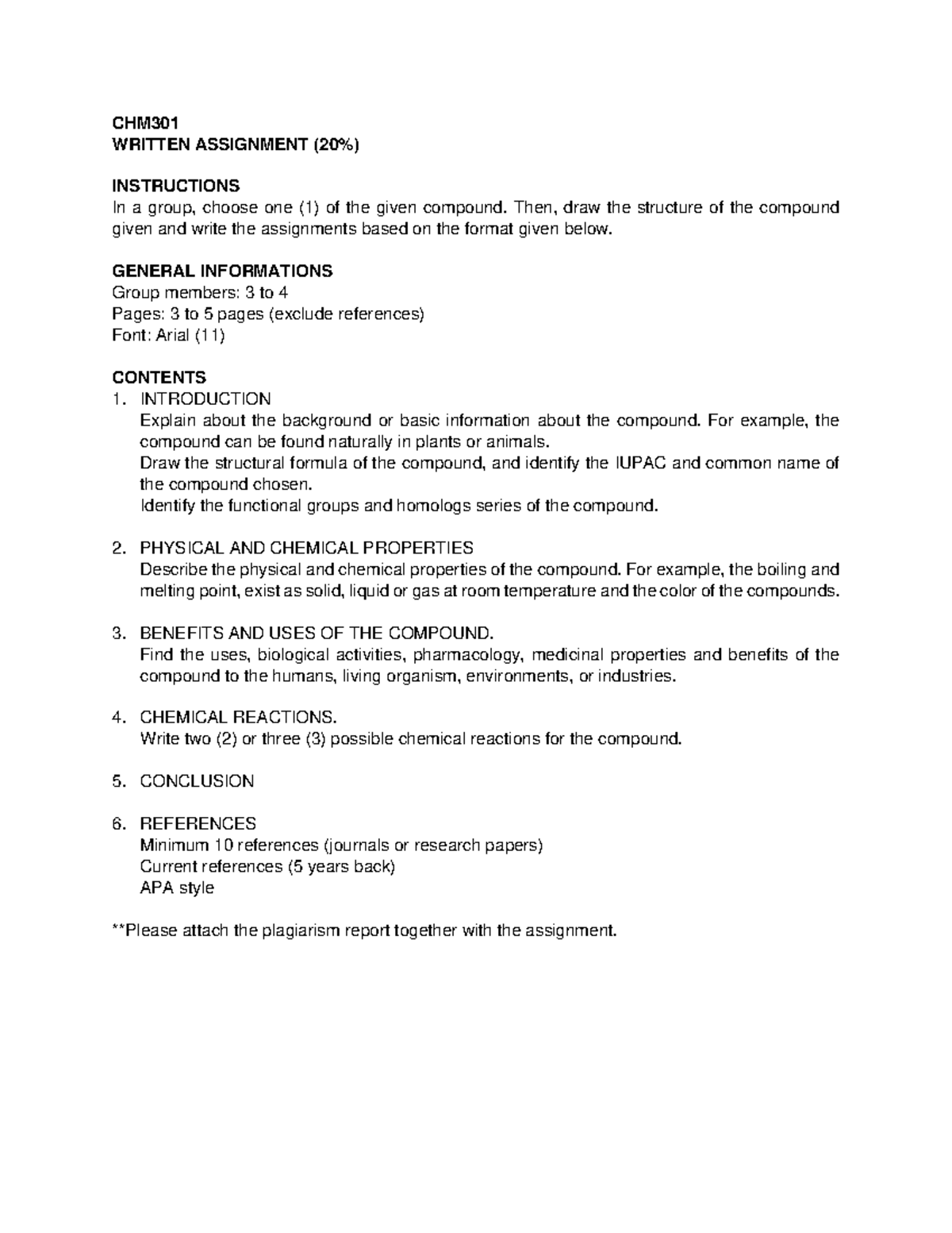 CHM301 Written Assignment - CHM WRITTEN ASSIGNMENT (20%) INSTRUCTIONS In a group, choose one (1 ...