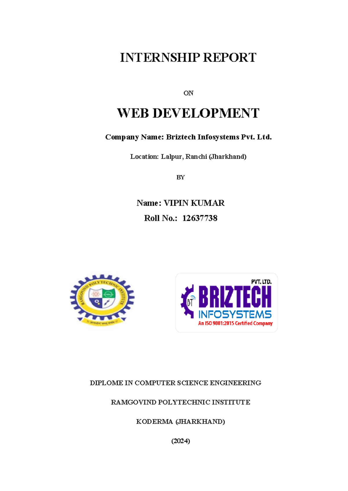 Internship report on web development - INTERNSHIP REPORT ON WEB DEVELOPMENT Company Name ...