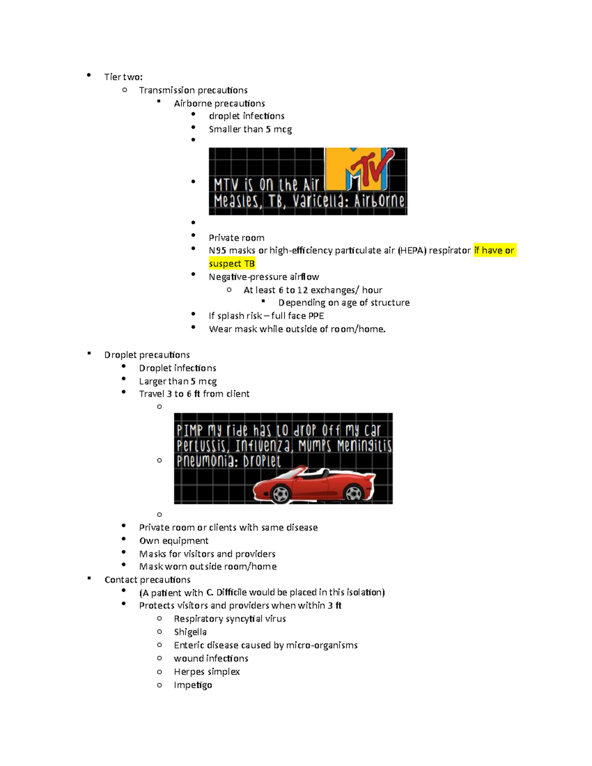 Tier two isolation - notes - Tier two: o Transmission precautions ...
