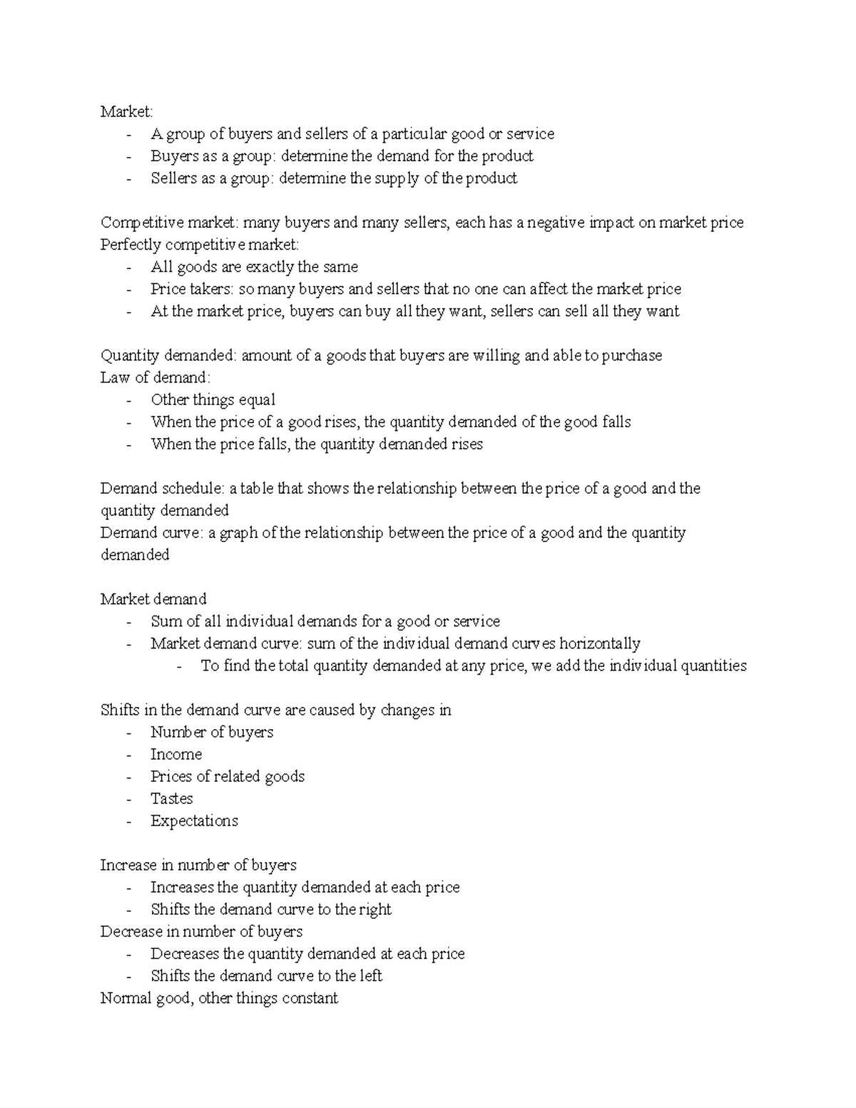 Module 3 Notes - Market: - A group of buyers and sellers of a ...