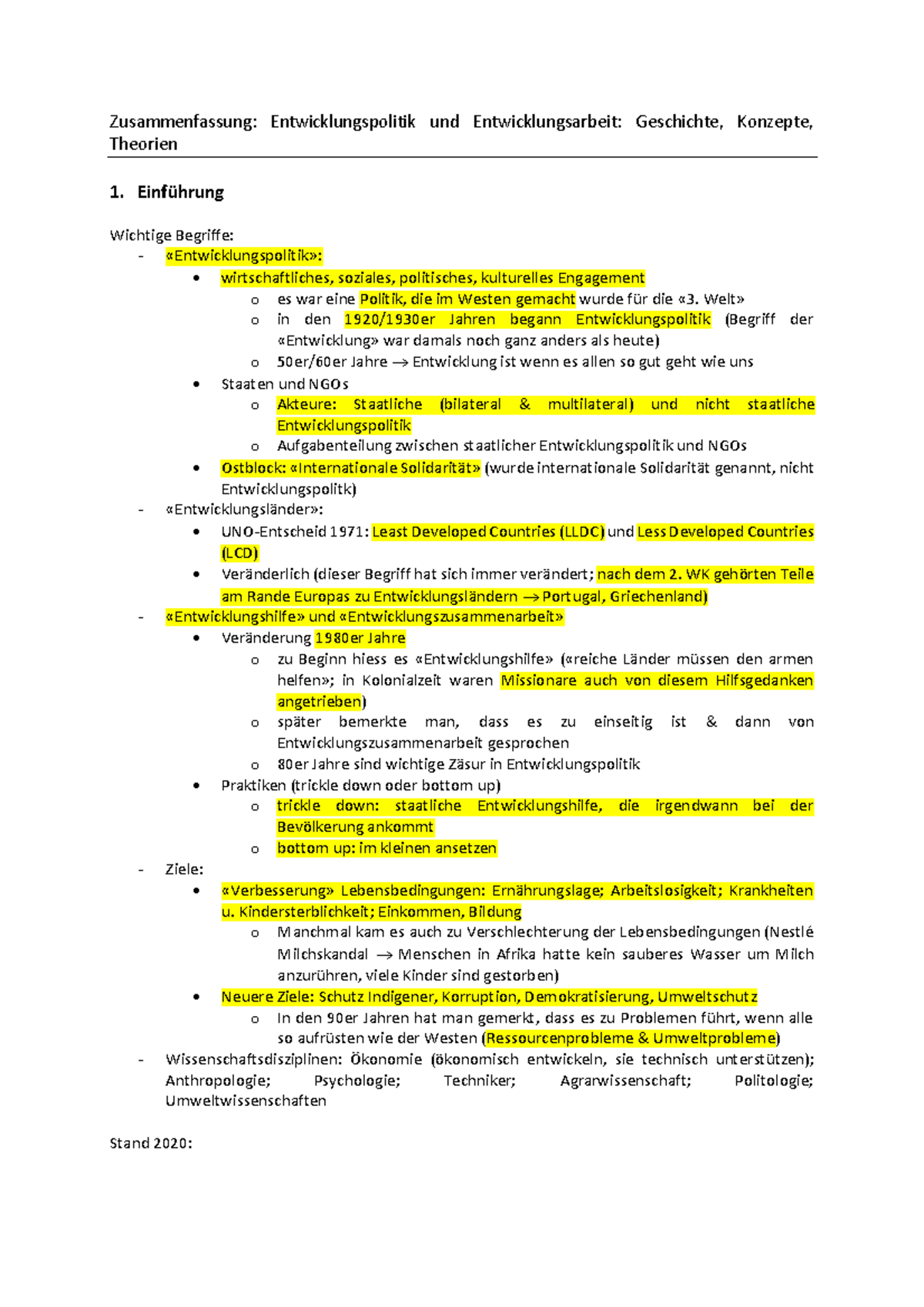 Entwicklungspolitik - Zusammenfassung der Vorlesung - Zusammenfassung: Entwicklungspolitik und ...