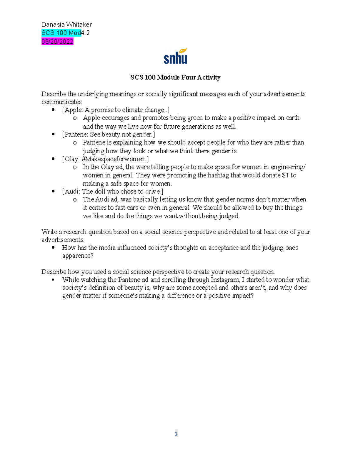 SCS 100 Module Four Activity Template - Danasia Whitaker SCS 100 Mod4. 09/20/ SCS 100 Module ...