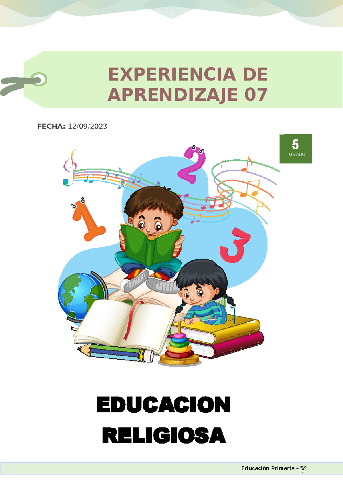 ER 5° - Sesion 12 Setiembre - 5 GRADO EXPERIENCIA DE APRENDIZAJE 07 FECHA: 12/09/ EDUCACION ...