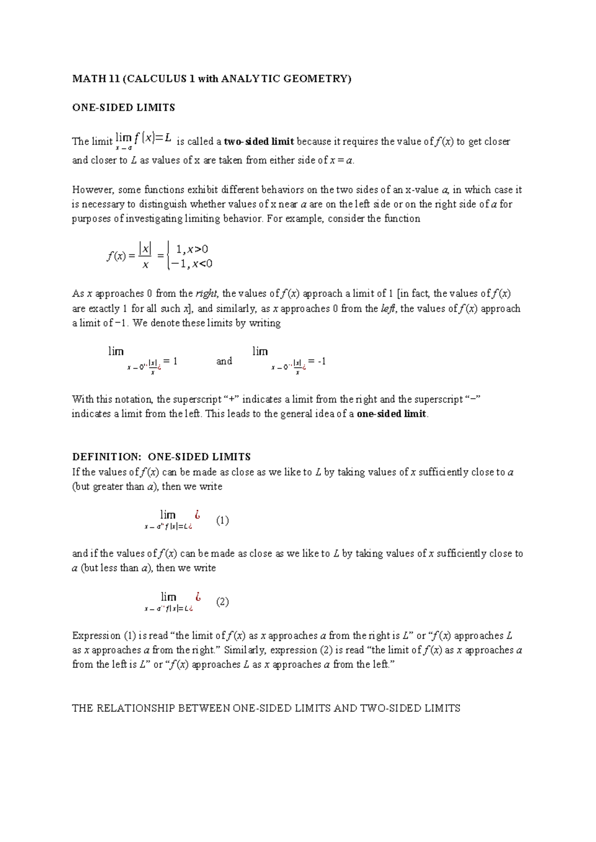 8A ONE- Sided Limits - MATH 11 (CALCULUS 1 with ANALYTIC GEOMETRY) ONE-SIDED LIMITS The limit ...