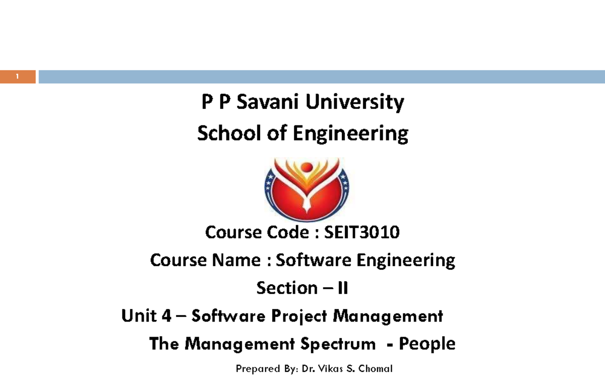 Unit 4 - Software Project Management The Management Spectrum - People ...