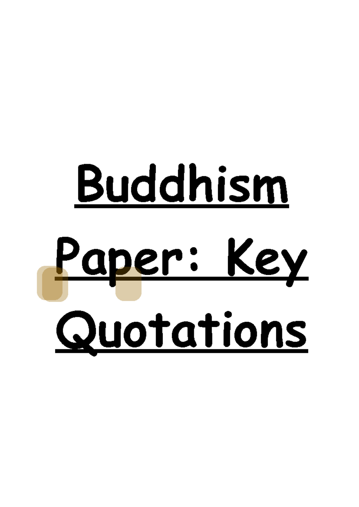 Buddhism Paper Key Quotations - Buddhism Paper: Key Quotations Buddhism ...