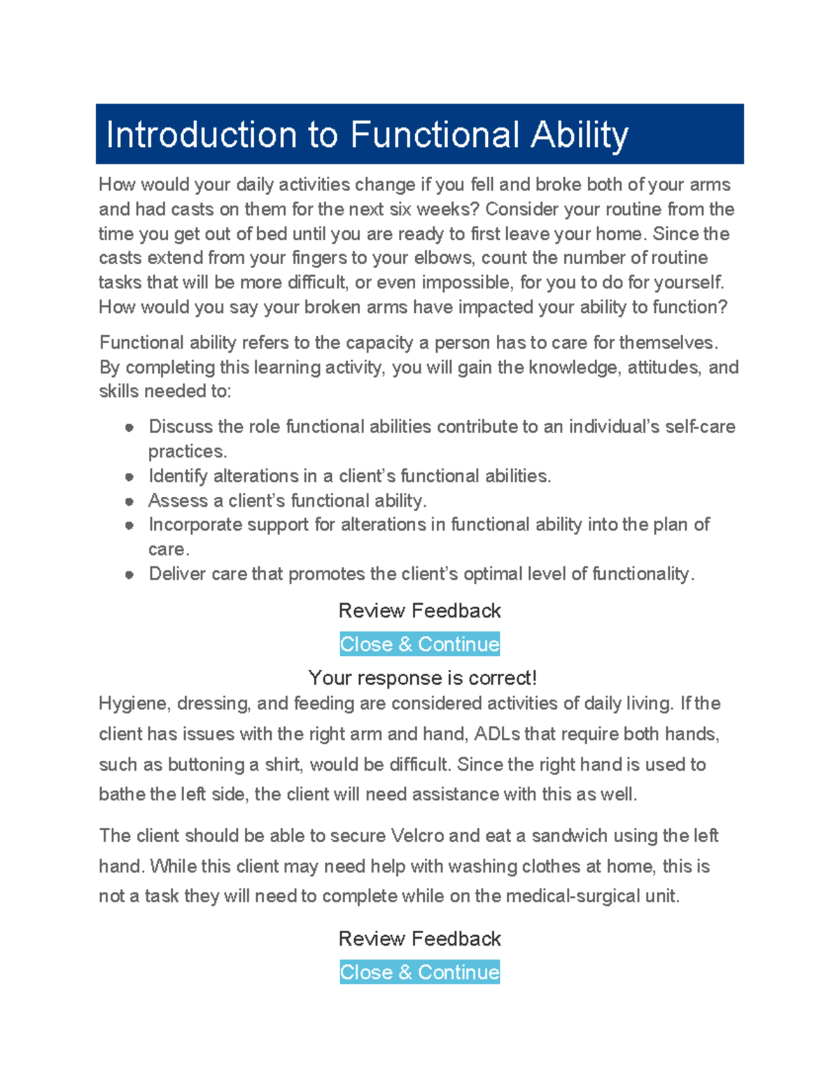 Week 3 Edapt - Hygiene & Tissue Integrity - Introduction to Functional Ability How would your ...