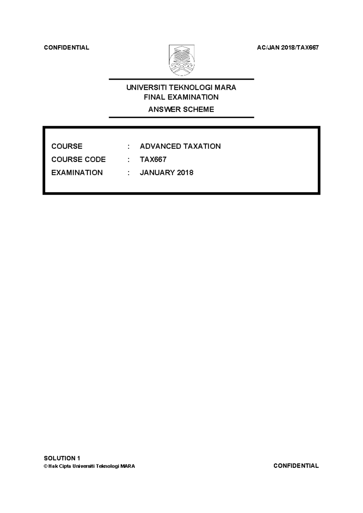 Solution TAX667 - JAN 2018-1 - UNIVERSITI TEKNOLOGI MARA FINAL ...