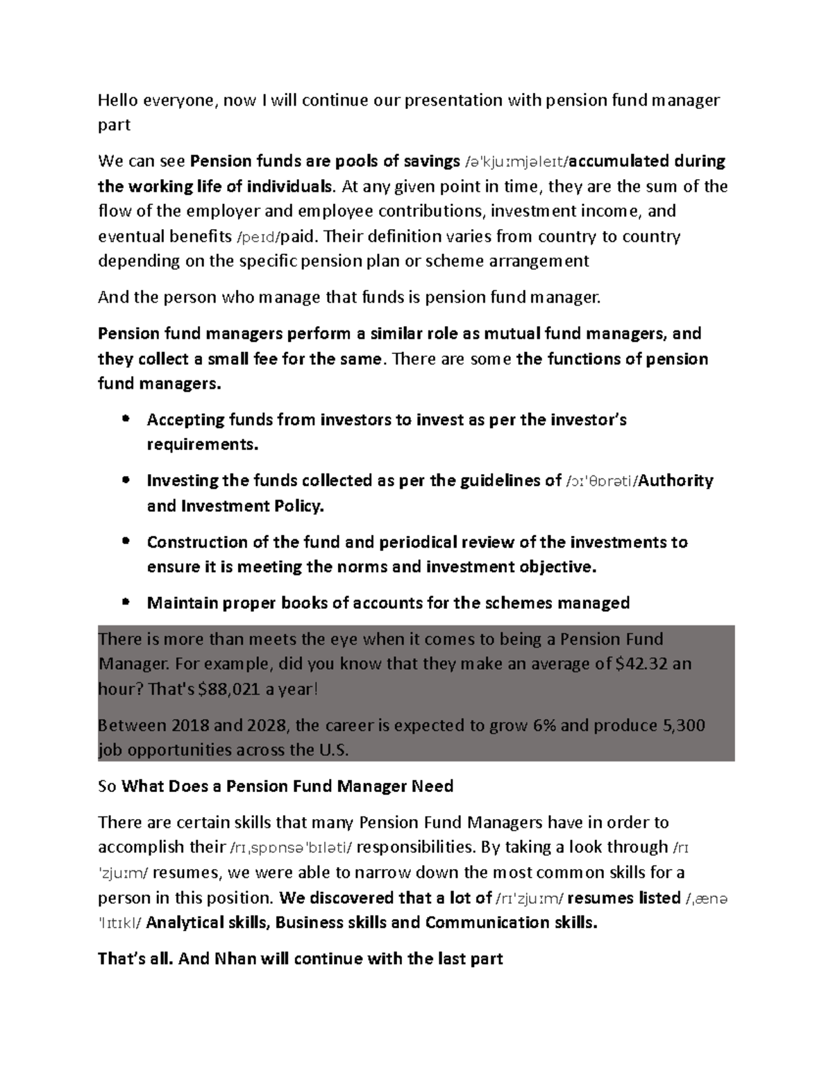 What is a pension fund manager - Hello everyone, now I will continue ...