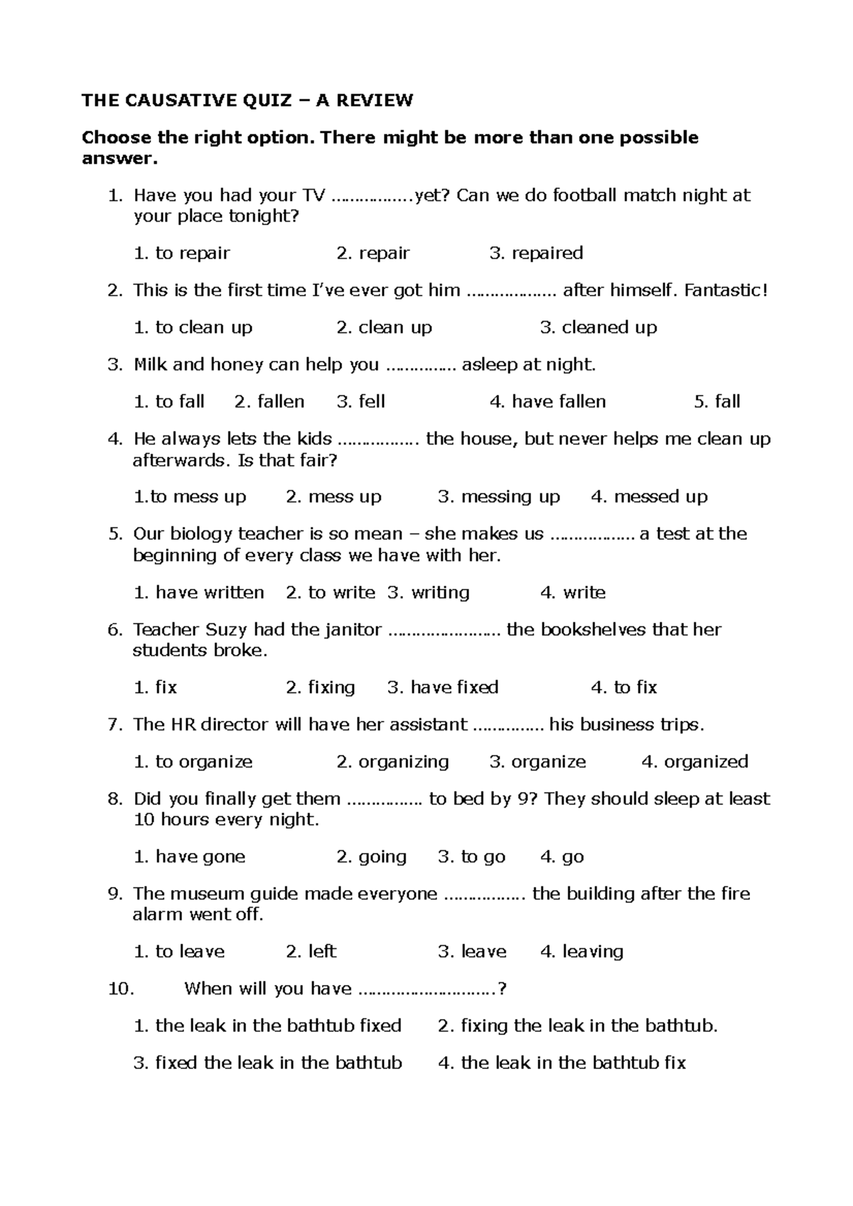 3 Causative quiz Review - THE CAUSATIVE QUIZ – A REVIEW Choose the ...