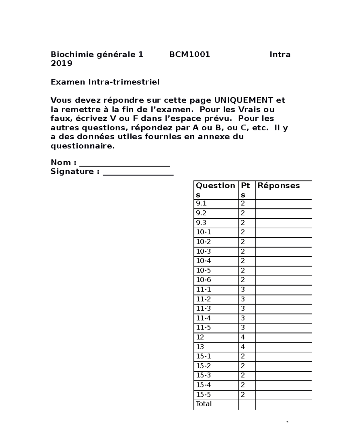 INtra avec réponses v3 - très nécessaire - Biochimie générale 1 BCM1001 ...