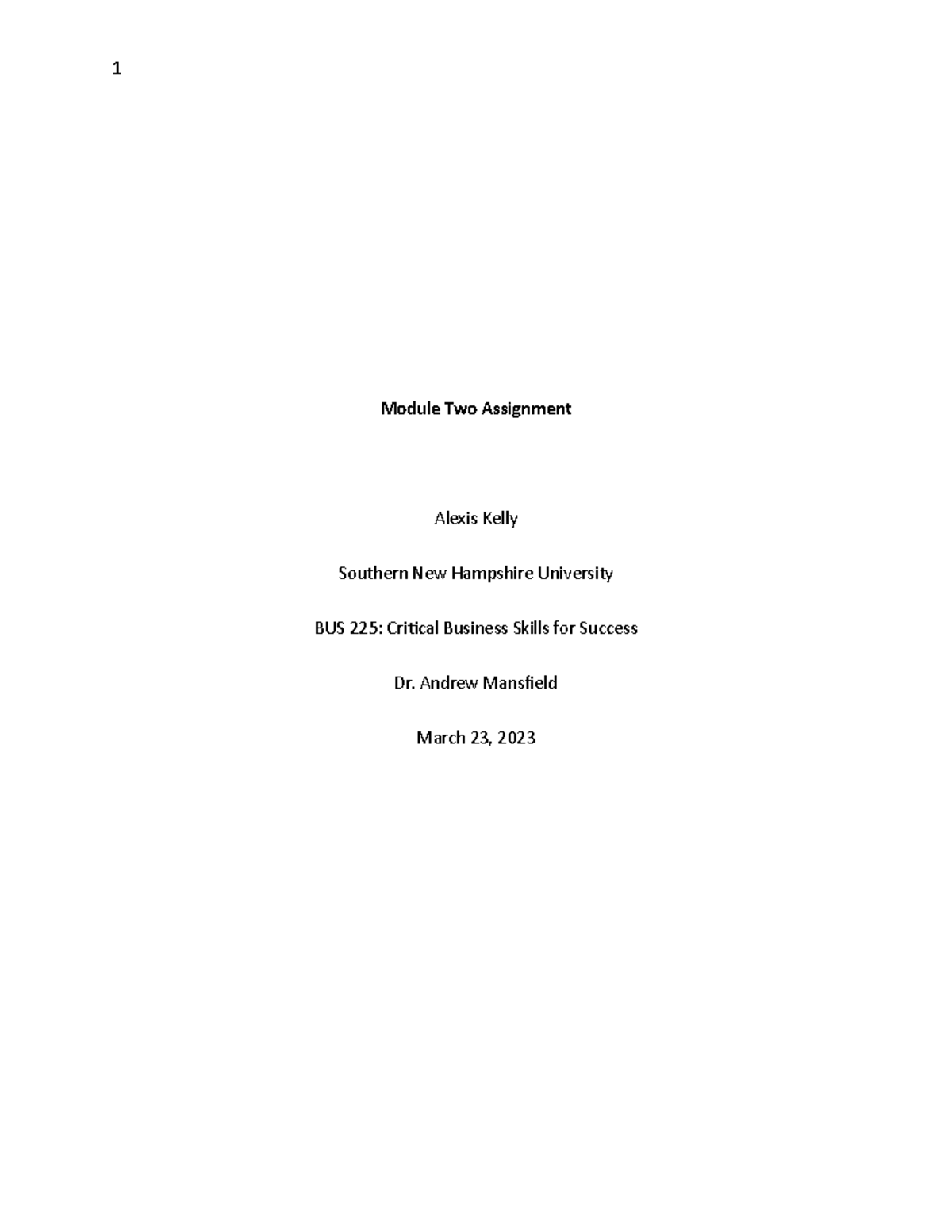 BUS225 Module Two Assignment kelly - 1 Module Two Assignment Alexis Kelly Southern New Hampshire ...