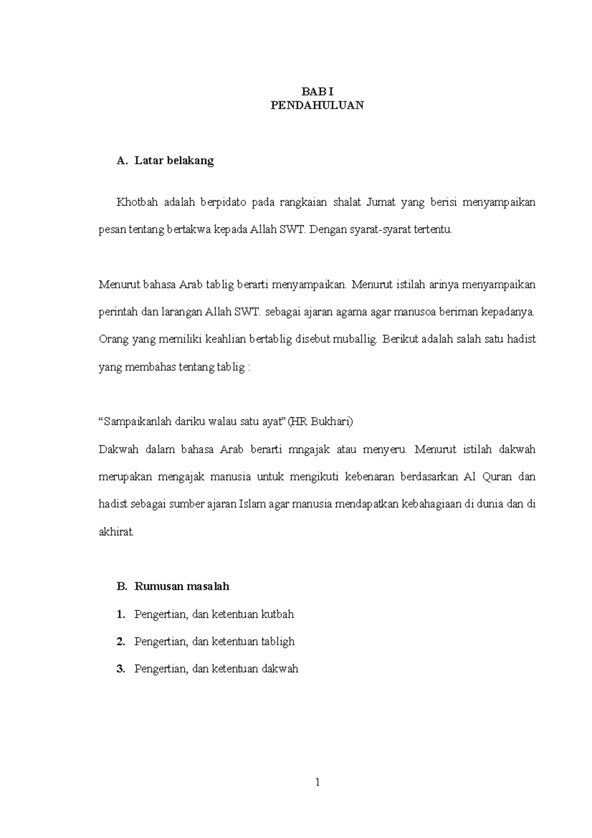 Makalah Kutbah Tabligh DAN Dakwah - BAB I PENDAHULUAN A. Latar belakang ...