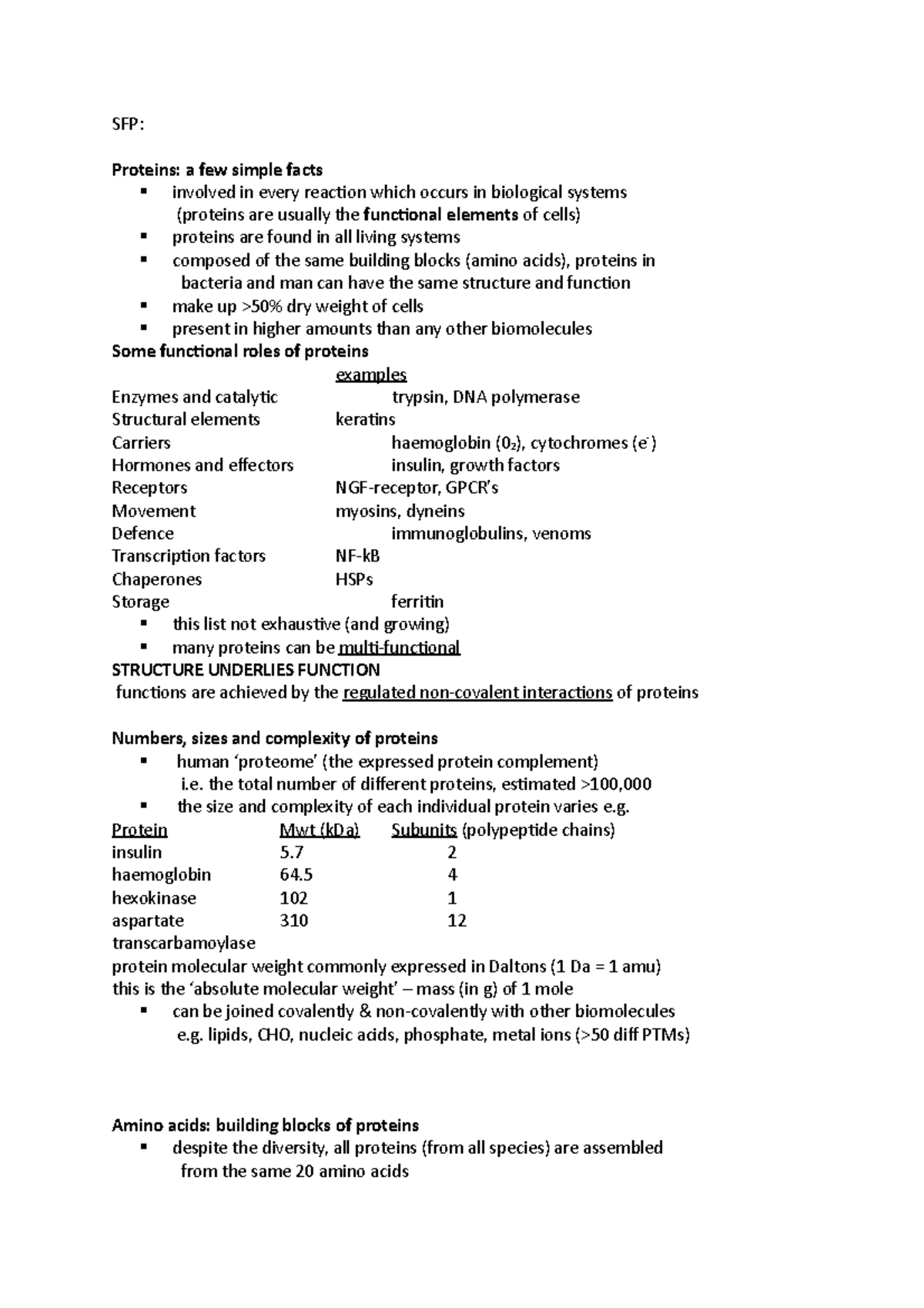 SFP - SFP - SFP: Proteins: a few simple facts § involved in every ...