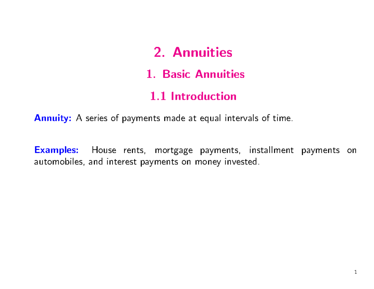 Chapter 2 - Just want to help I hope it helps - 2. Annuities 1. Basic ...