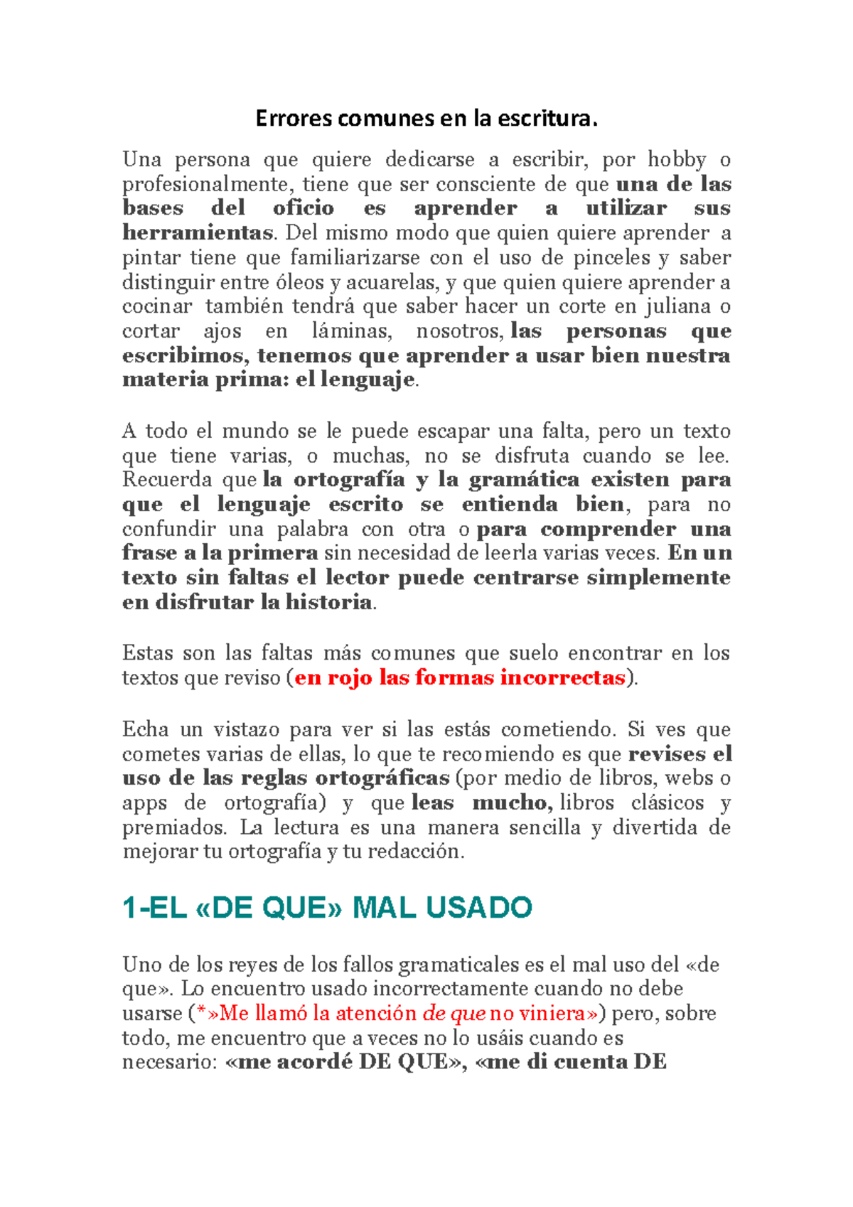 Errores comunes en la escritura - Una persona que quiere dedicarse a ...