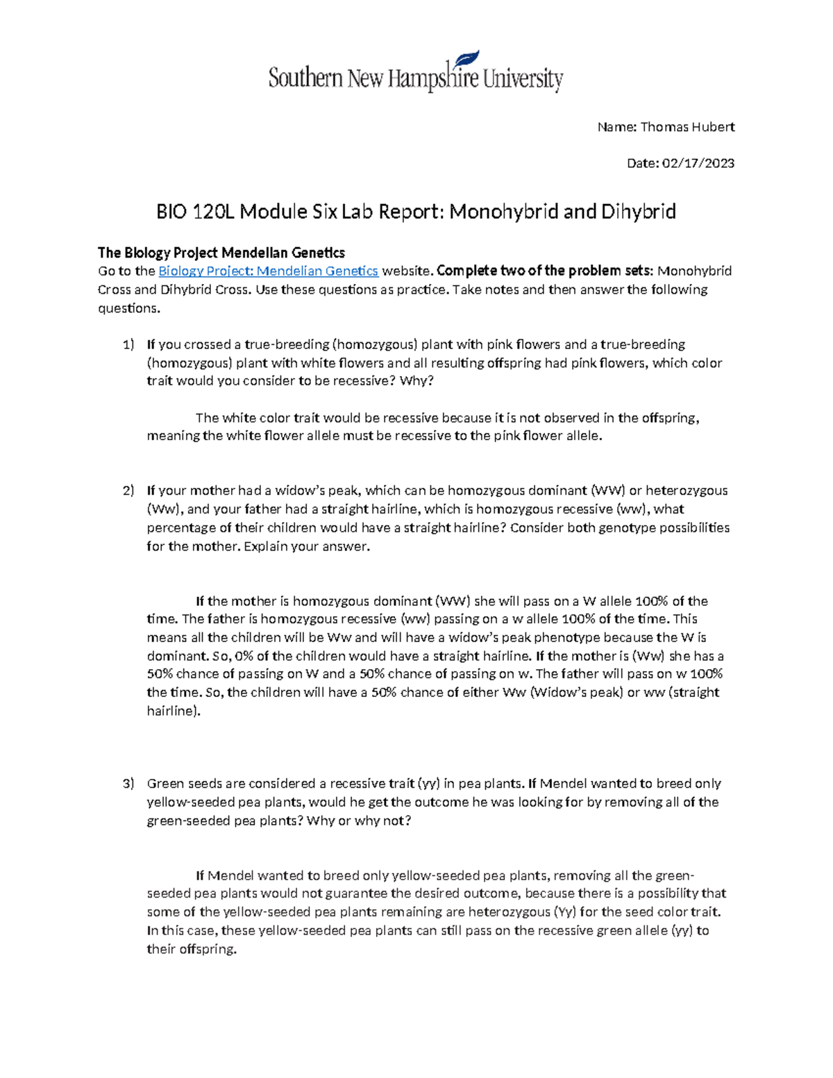 Module 6 Lab Monohybrid and Dihybrid Crosses - Name: Thomas Hubert Date ...