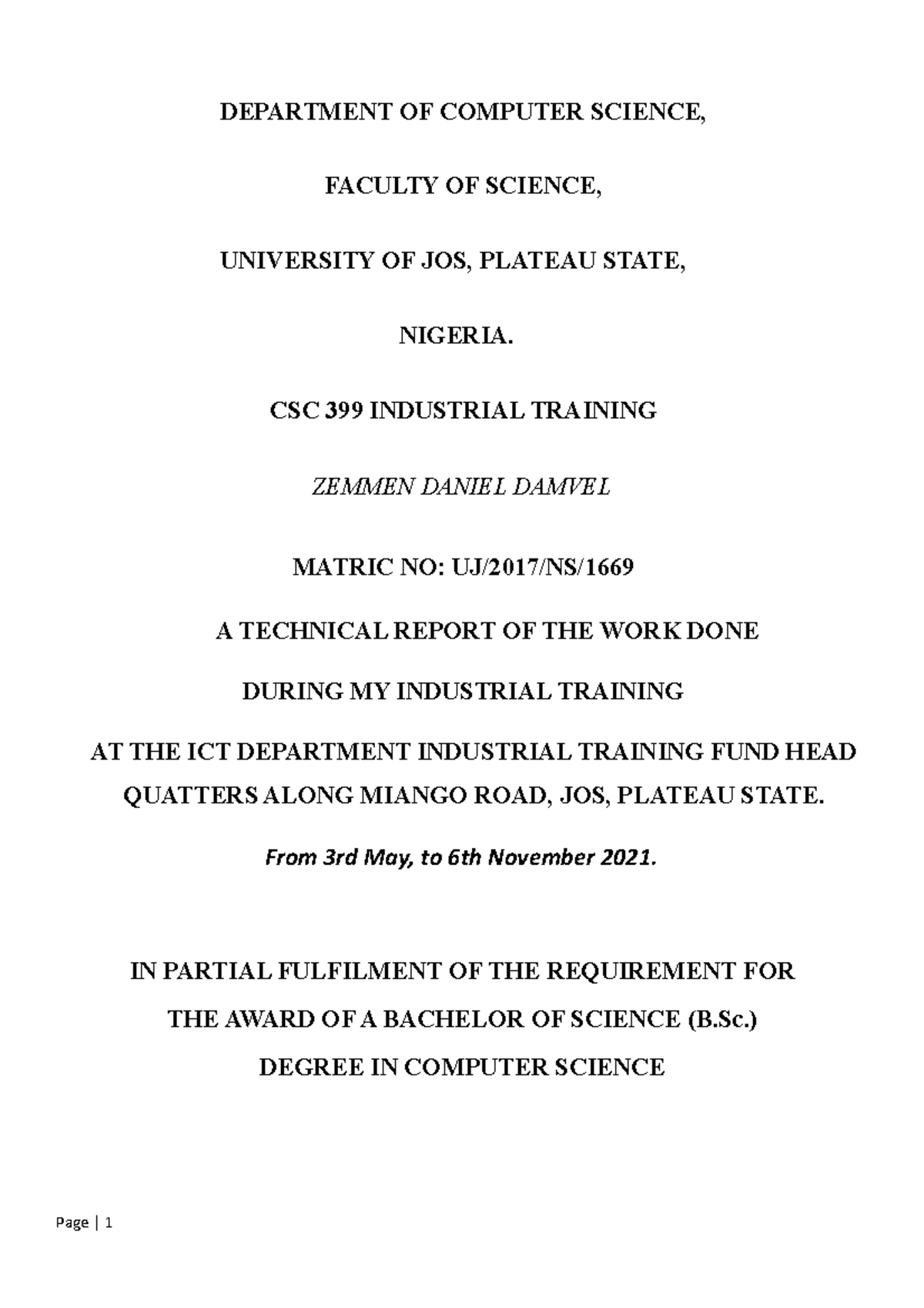 Zemmen Daniel Damvel IT TECH Report report - DEPARTMENT OF COMPUTER ...