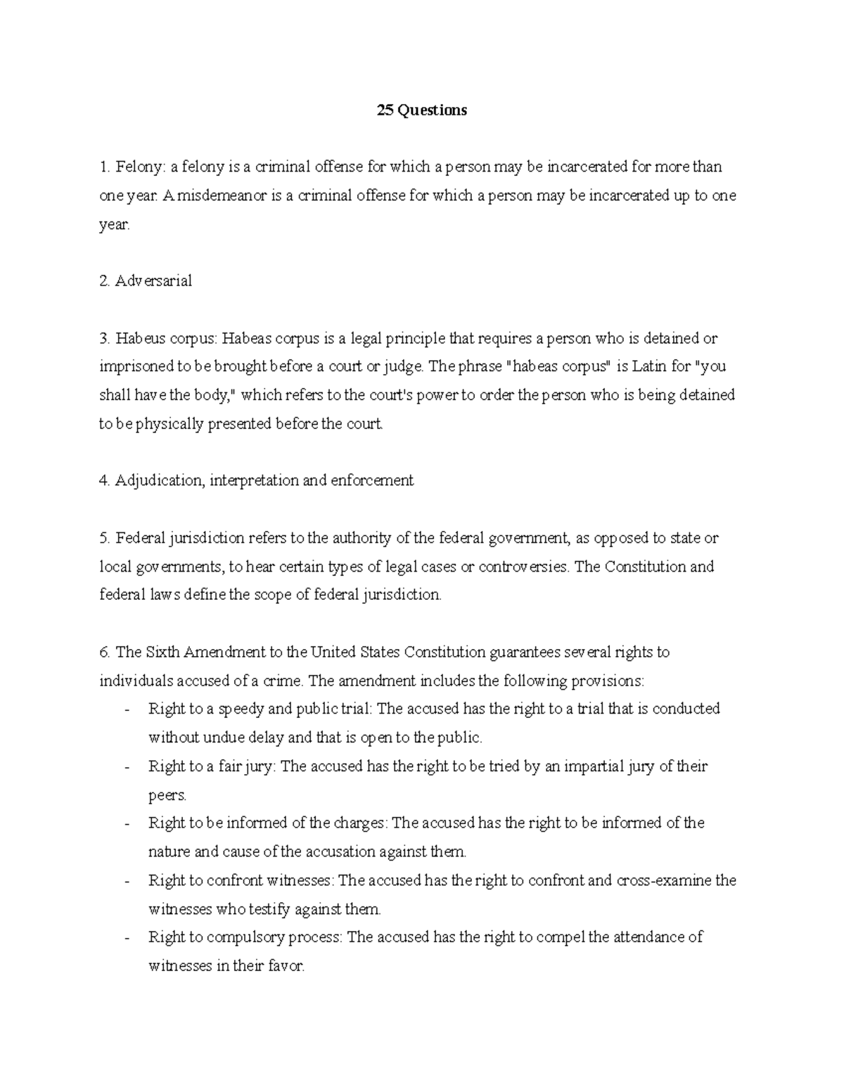 Midterm Exam Notes - 25 Questions Felony: a felony is a criminal ...