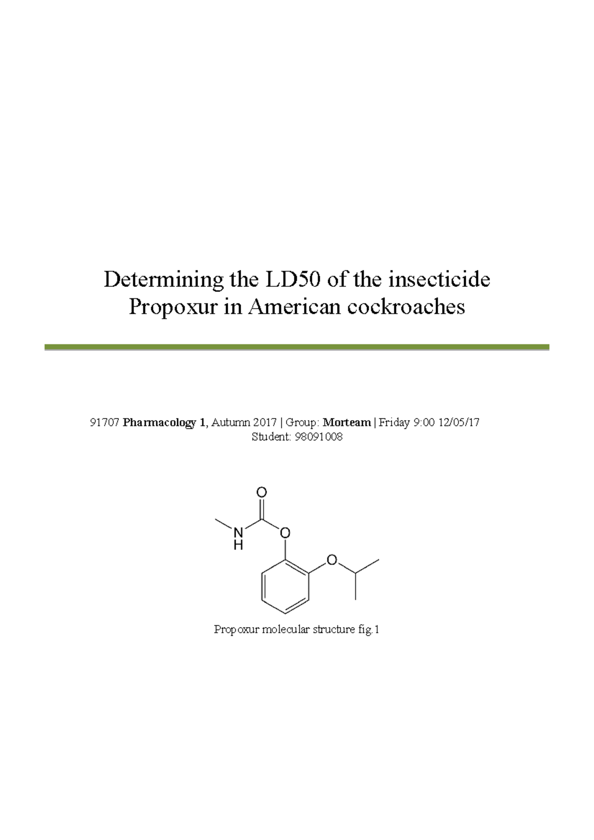 LD50 Pharmacology - LD50 assignment - Determining the LD50 of the ...