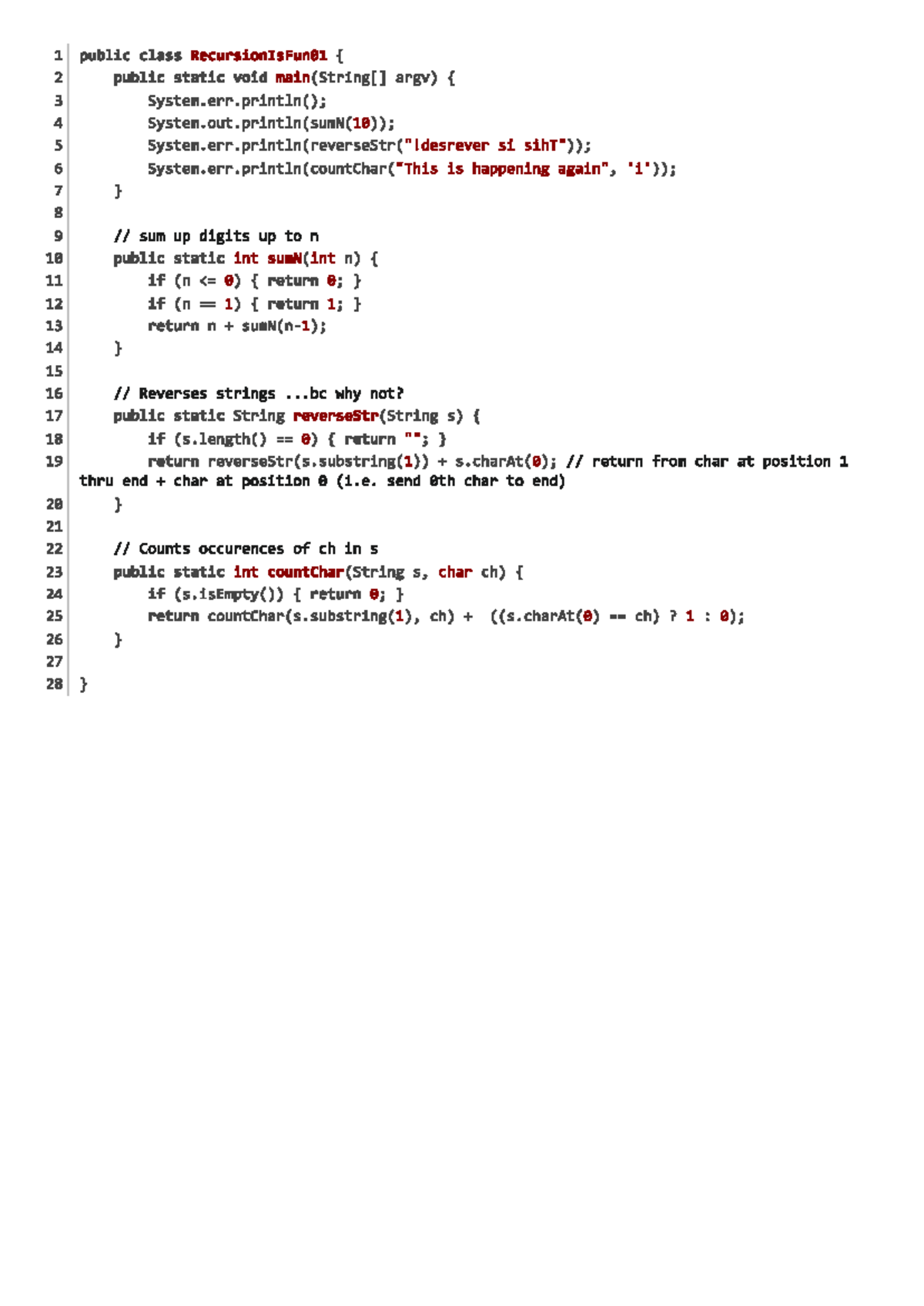 Recursion Example 1 Public Class Recursionisfun01 2 Public Static Void Main String Argv 3 4