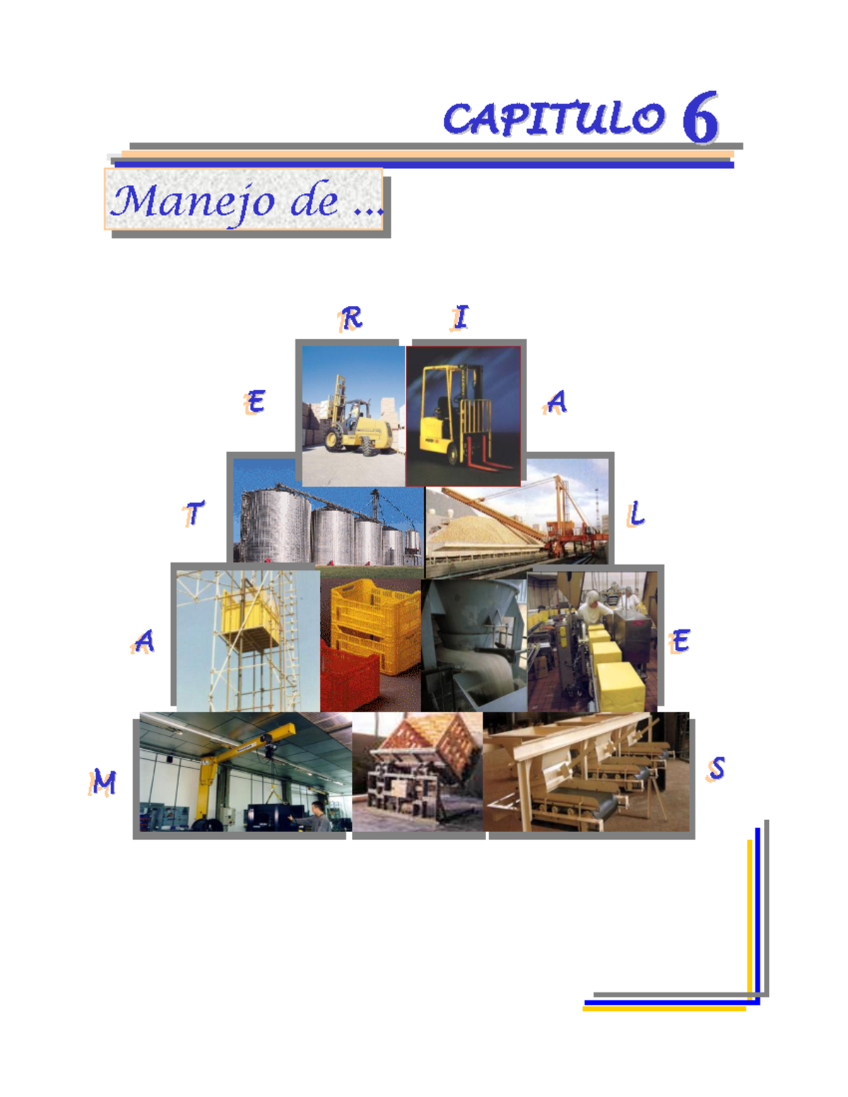 Capítulo 6- Manejo Materiales - Manejo de ... C CAAPPIITTUULLOO RRR III ...