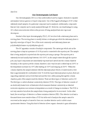 Gas Chromatography Lab Report - One of the biggest advantages of GC is ...