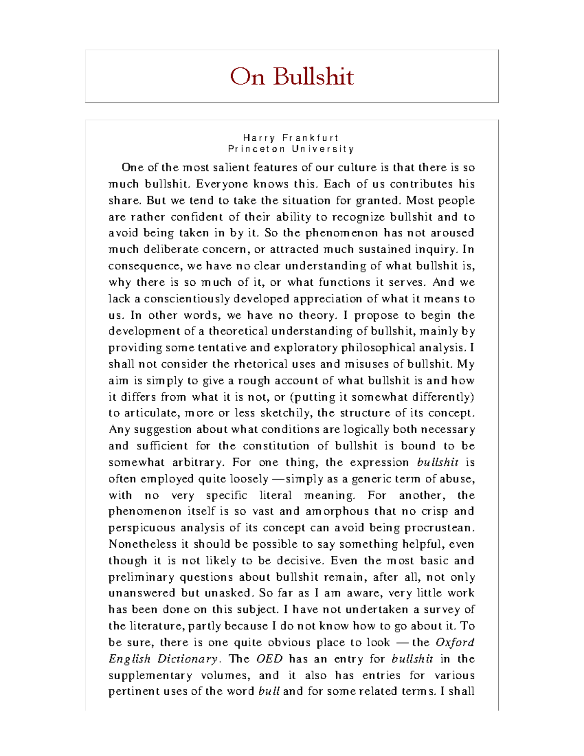 1A - Frankfurt, On Bullshit - On Bullshit Harry Frankfurt Princeton University One of the most ...