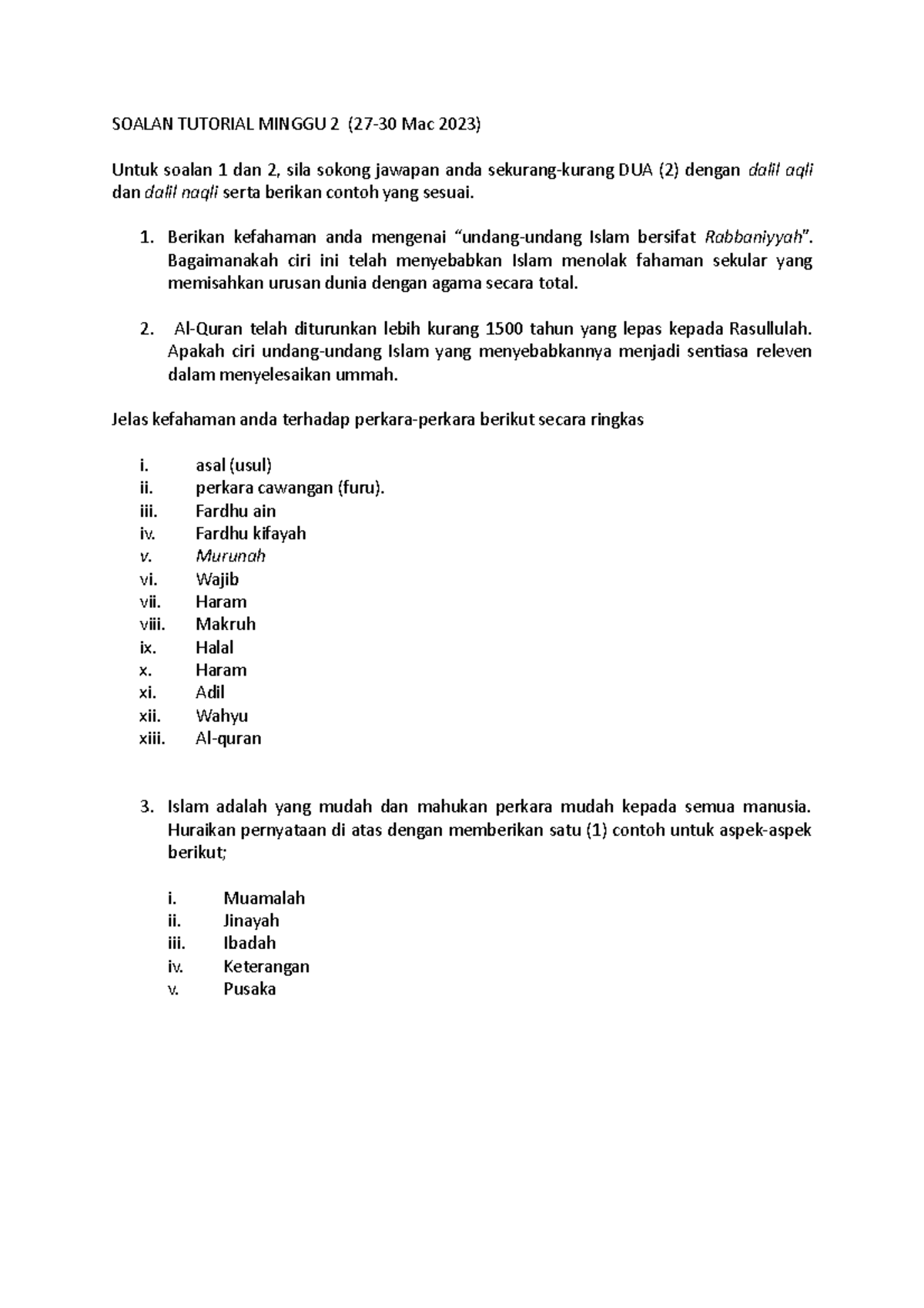 Soalan Tutorial Week 2 LIA1005 - SOALAN TUTORIAL MINGGU 2 (27-30 Mac 2023) Untuk soalan 1 dan 2 ...