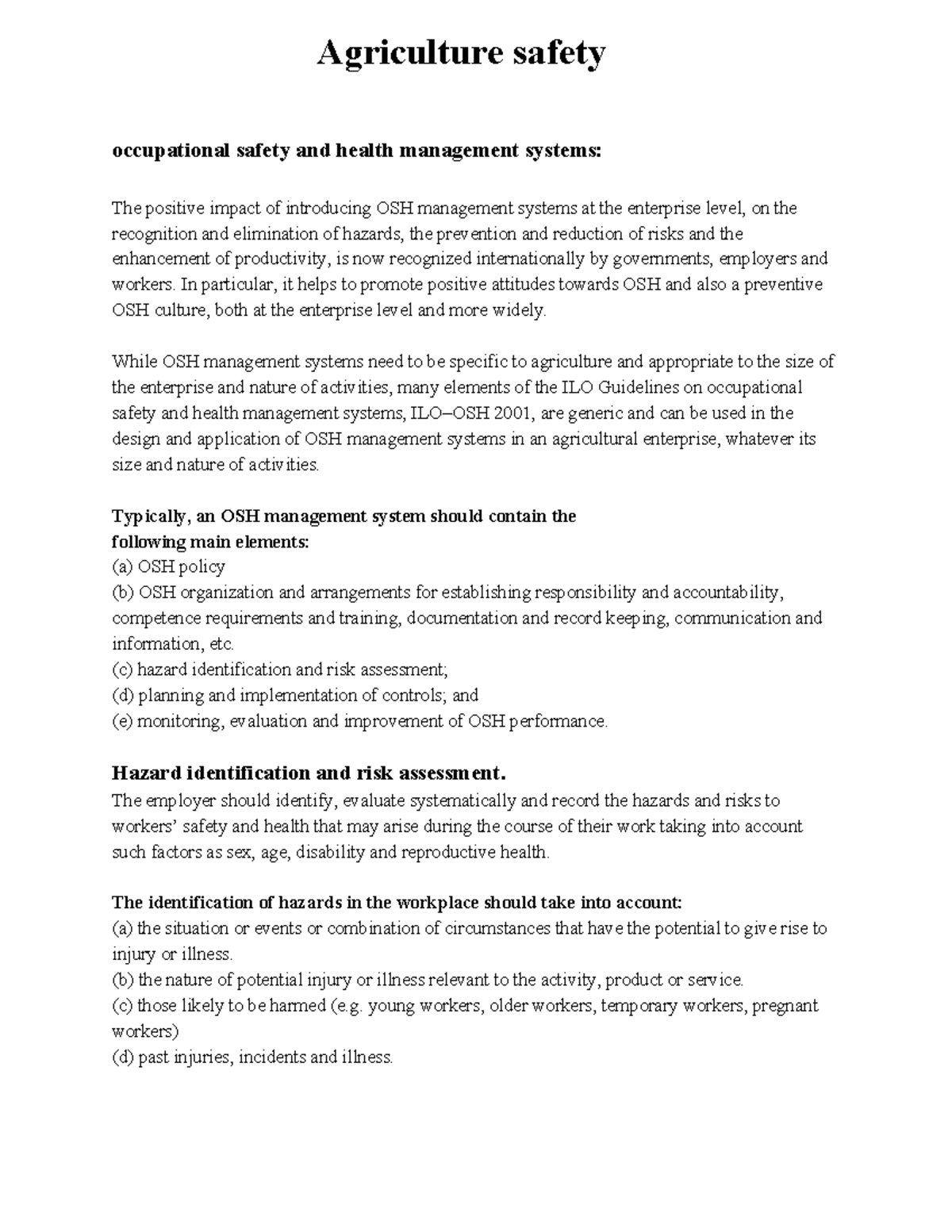 Agriculture safety - In particular, it helps to promote positive ...