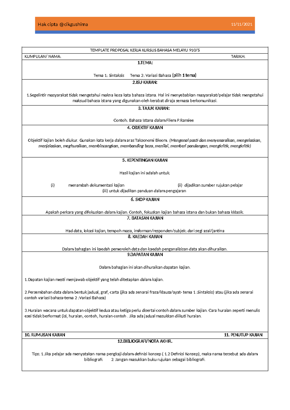 Tamplate Proposal BM KK - Hak cipta @cikgushima 1 1/11/ TEMPLATE PROPOSAL KERJA KURSUS BAHASA ...
