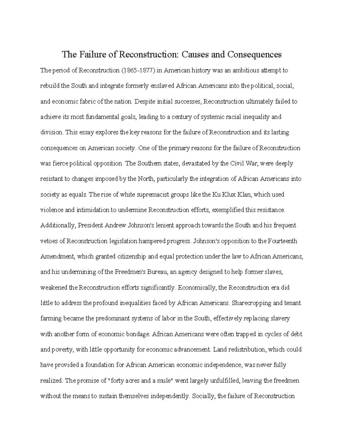 The Failure of Reconstruction Causes and Consequences - Despite initial ...