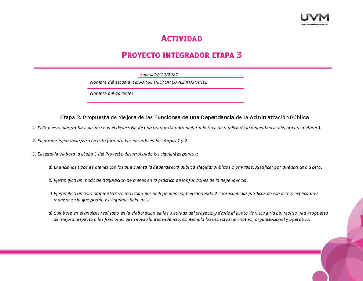 A8 JHL - ACTIVIDAD 8 DERECHO ADMINISTRACION PUBLICA - ACTIVIDAD PROYECTO INTEGRADOR ETAPA 3 ...