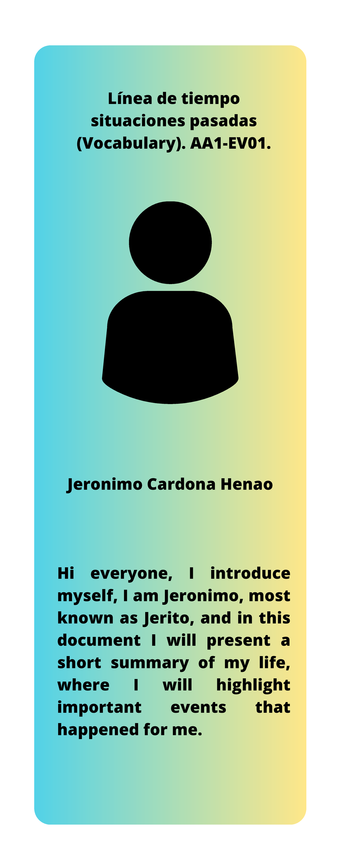 Time line Jero - Línea de tiempo situaciones pasadas (Vocabulary). AA1 ...