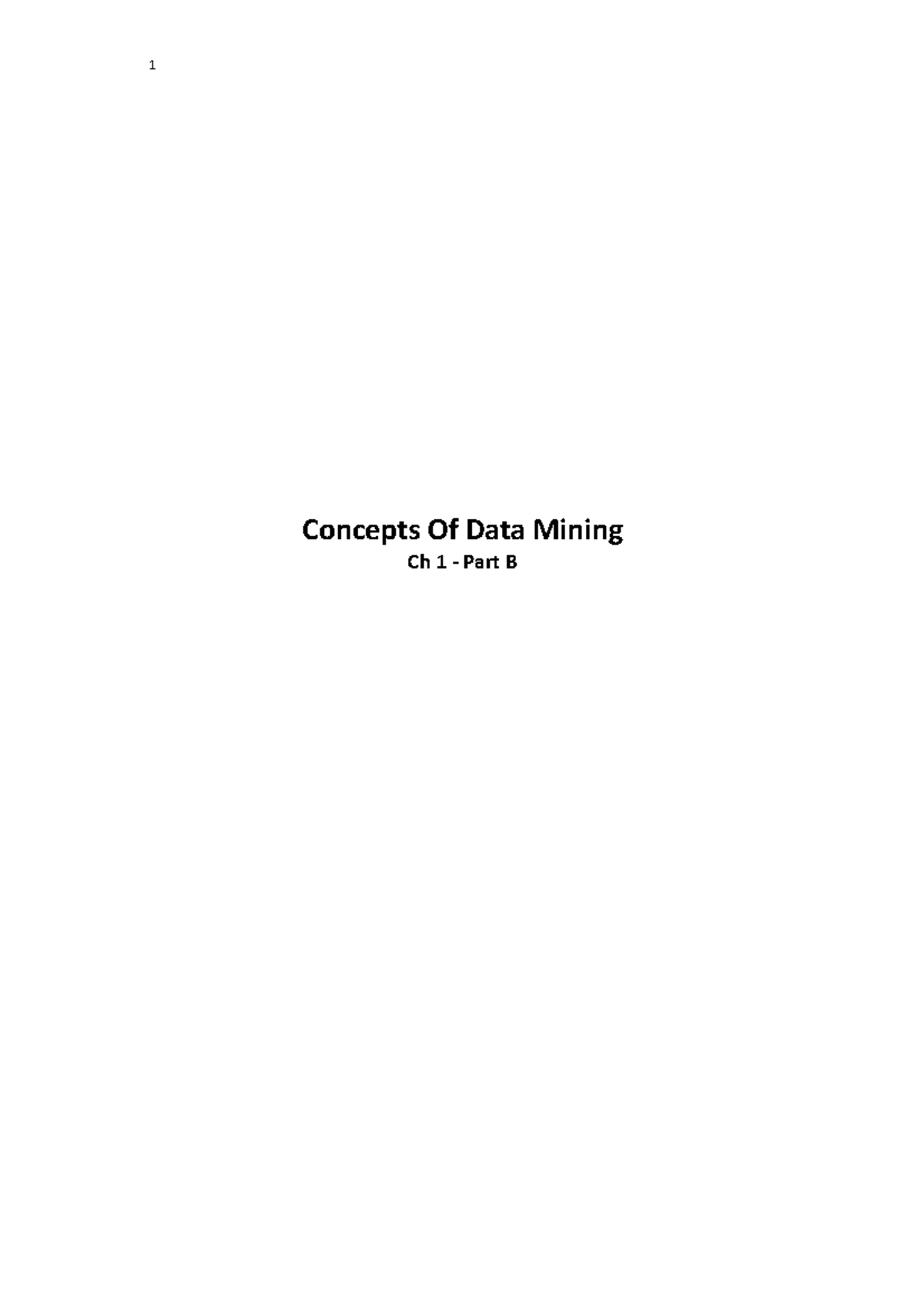 Data Mining Ch1 Part B Concepts Of Data Mining Ch 1 Part B 1