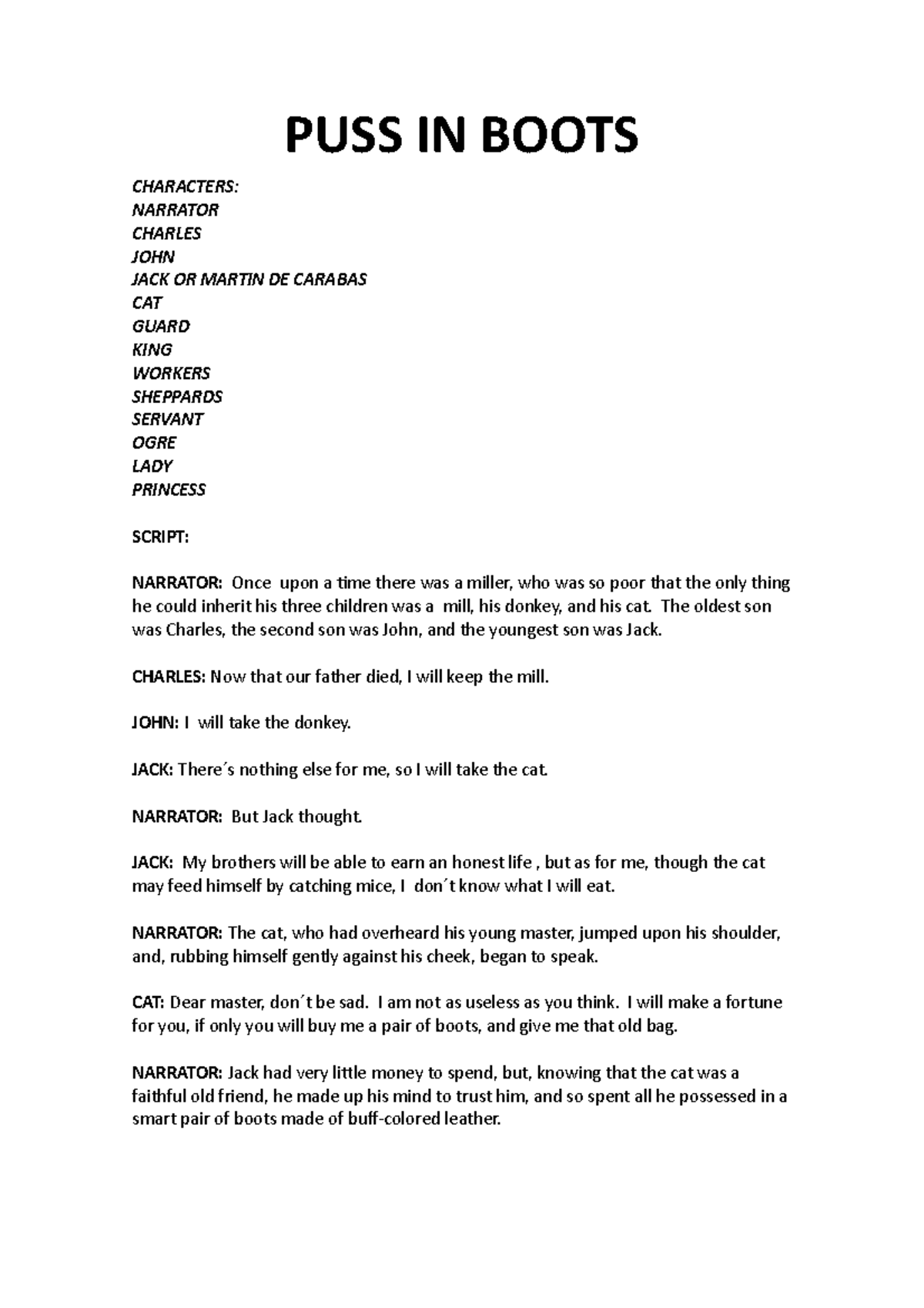 PUSS IN Boots - PUSS IN BOOTS CHARACTERS: NARRATOR CHARLES JOHN JACK OR ...