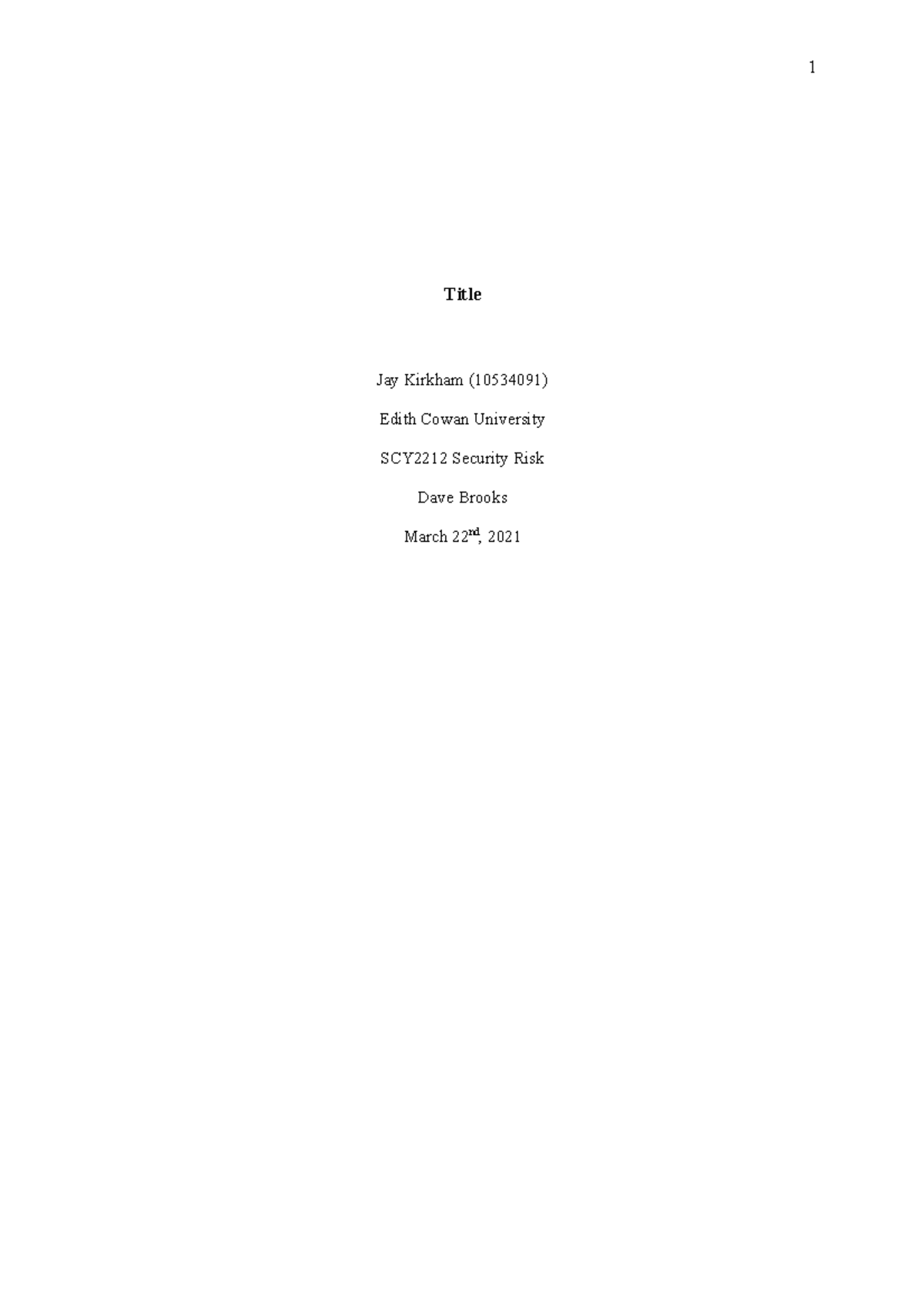 Introduction format for assignments - 1 Title Jay Kirkham (10534091 ...