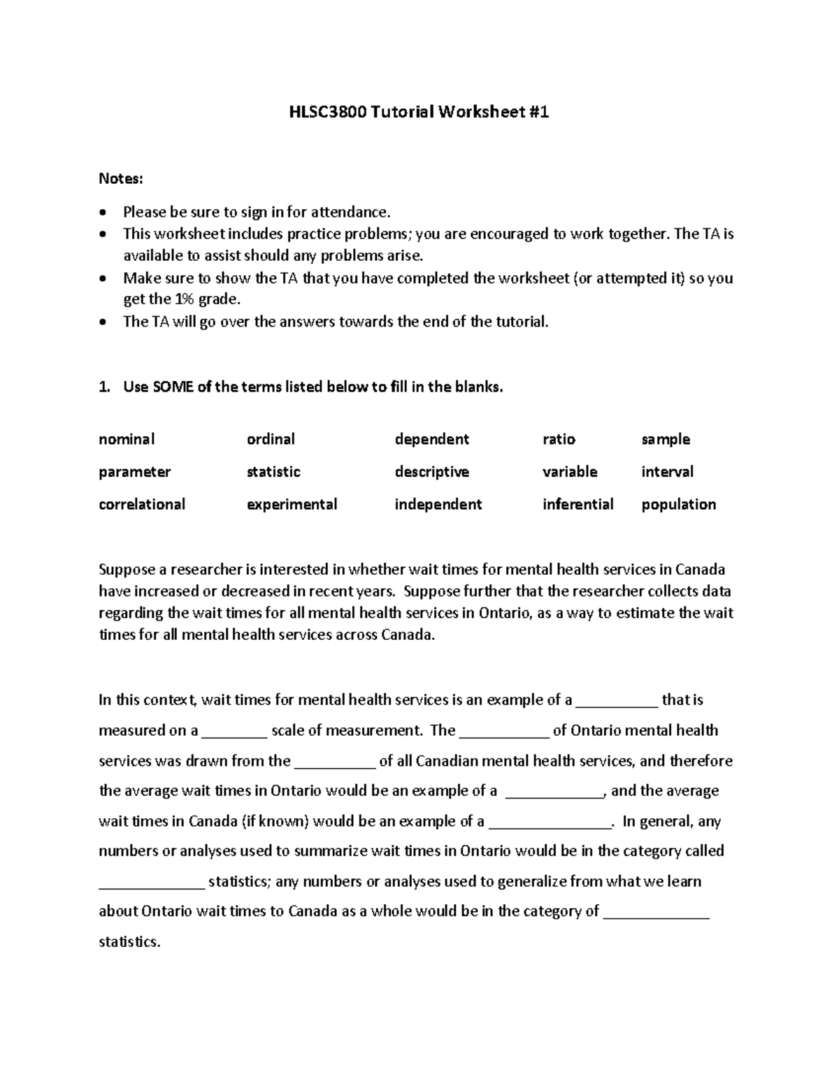 Tutorial 1 - HLSC3800 Tutorial Worksheet Notes: Please be sure to sign ...