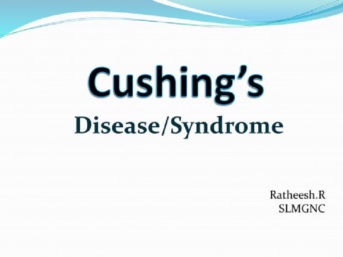 Cushings-syndrome-88169300 - human body iv - Studocu