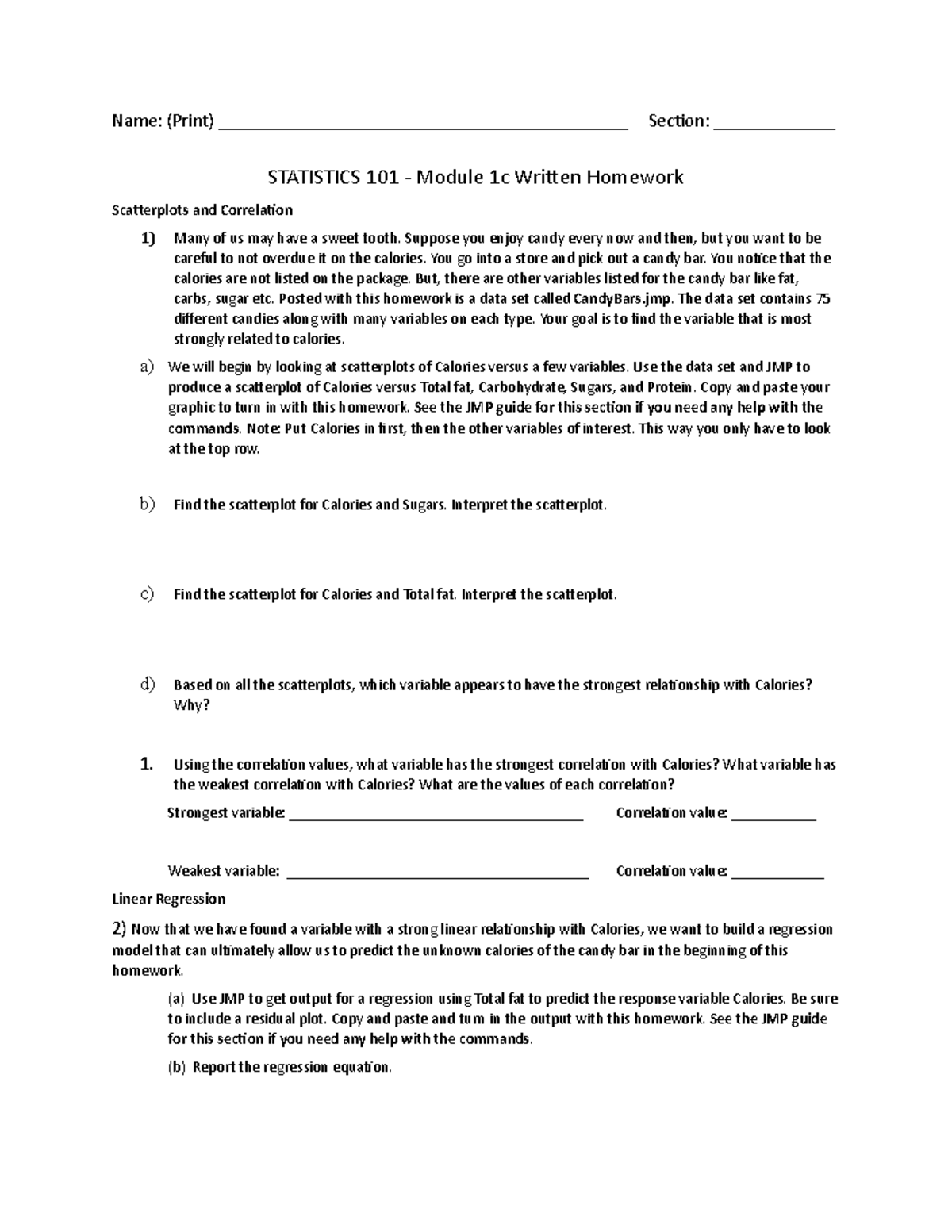 1c homework - Scatter plots and correlations - Name: (Print) - Studocu