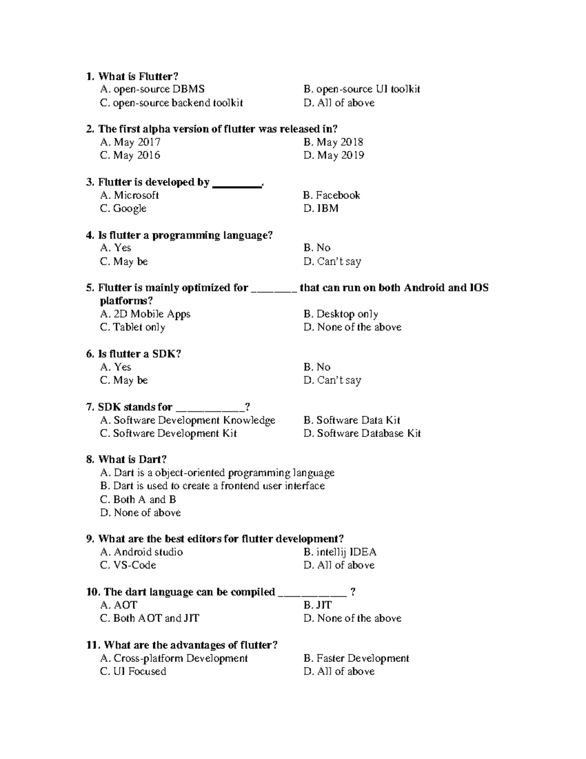 Flutter Exam MCQ final - What is Flutter? A. open-source DBMS B. open ...