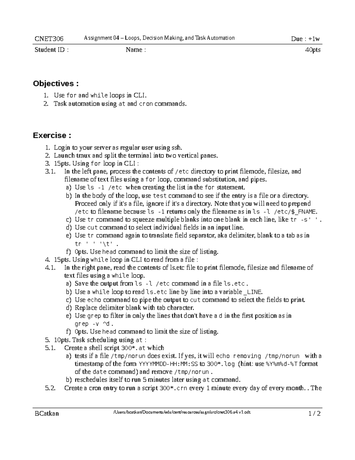 Cnet306 - inclass activity 1 - CNET306 Assignment 04 – Loops, Decision Making, and Task ...