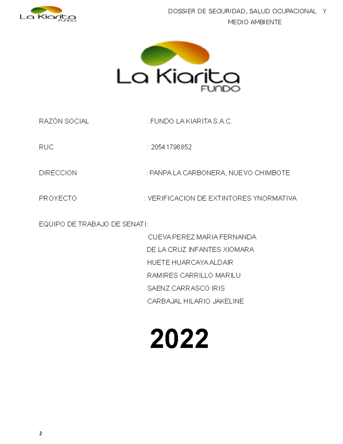 Informe DE Funda Kiarita Extintores - RAZÓN SOCIAL : FUNDO LA KIARITA S ...